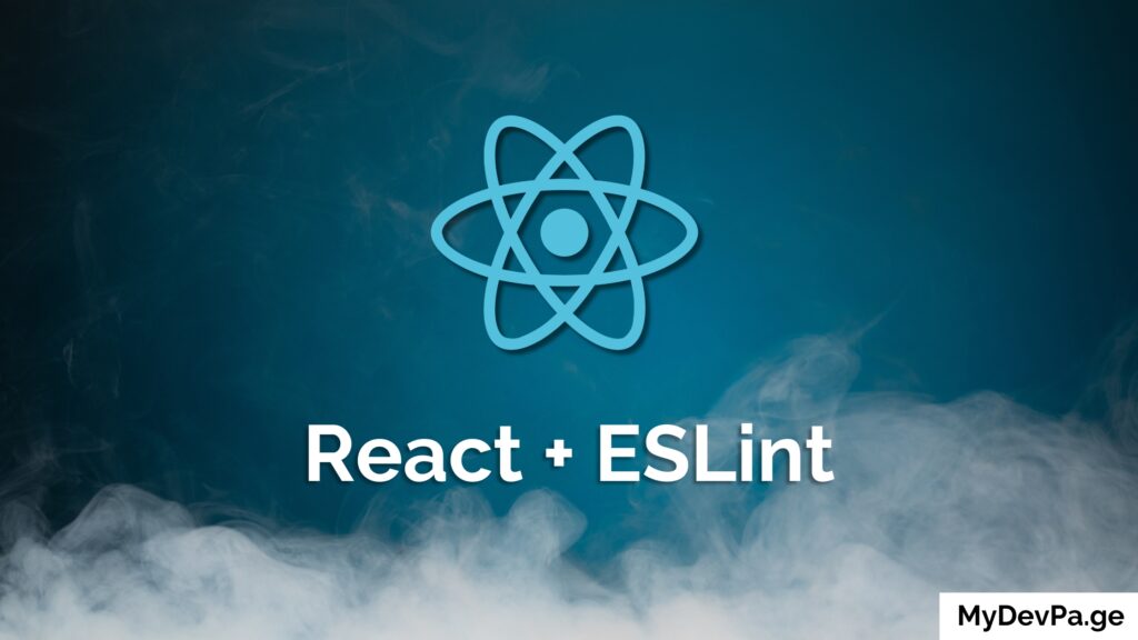 How To Easily Add ESLint To A React Project - MyDevPage How To Easily Add ESLint To A React Project - MyDevPage